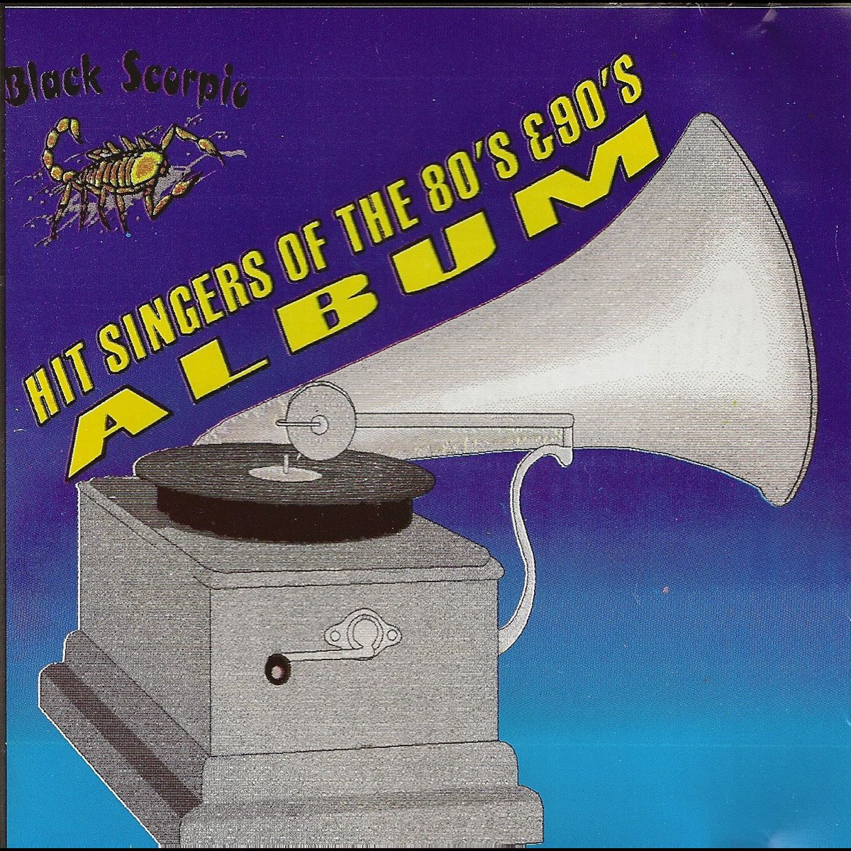 Jack Scorpio Presents Hit Singers of the 80's & 90's” álbum de Various ...