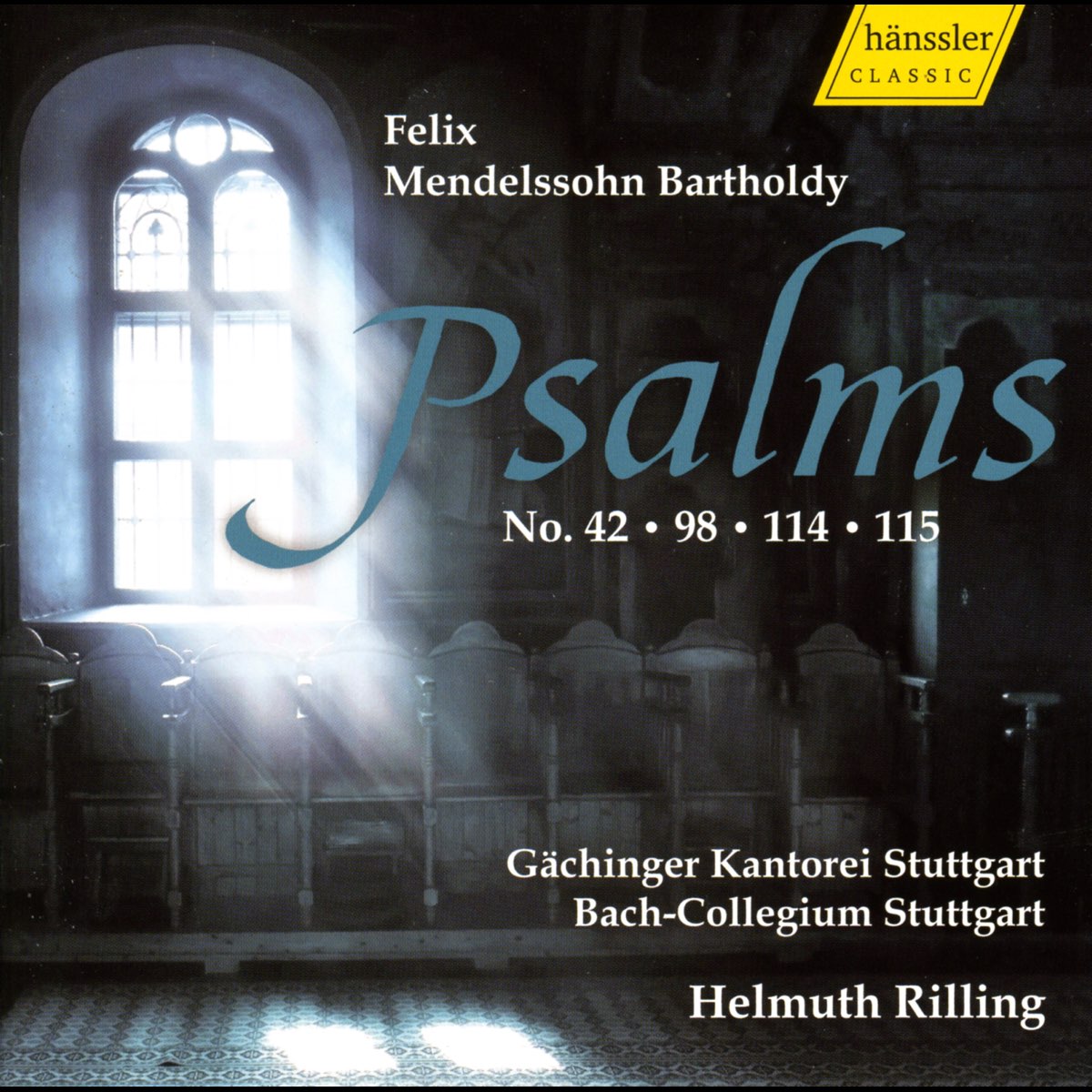 Mendelssohn, Felix: Psalms 42, 98, 114, 115》- Morten Ernst Lassen, 玛丽 · ...