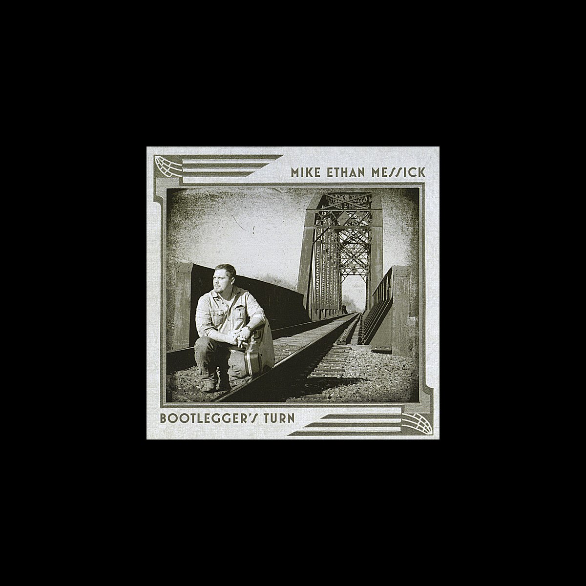 ‎Bootlegger's Turn by Mike Ethan Messick on Apple Music