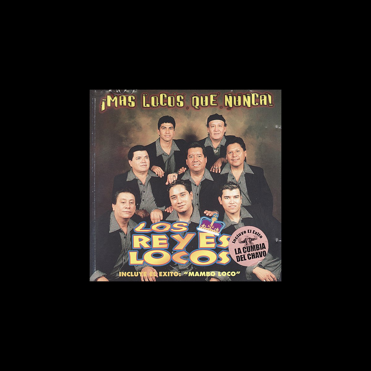 Mas Locos Que Nunca! de Los Reyes Locos en Apple Music