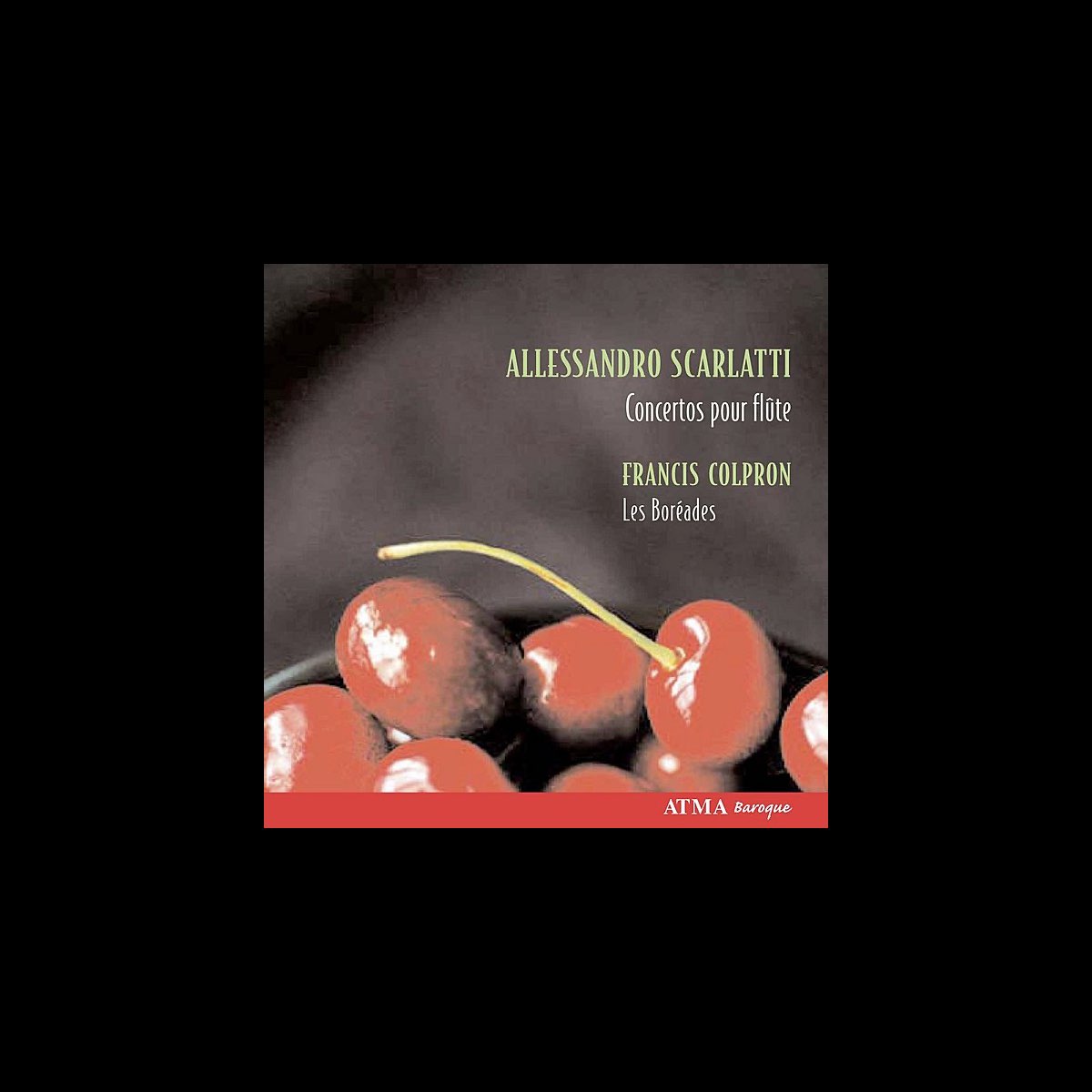 ‎Scarlatti: Concertos for Recorder - Francis Colpron & Les Boréades의 앨범 ...