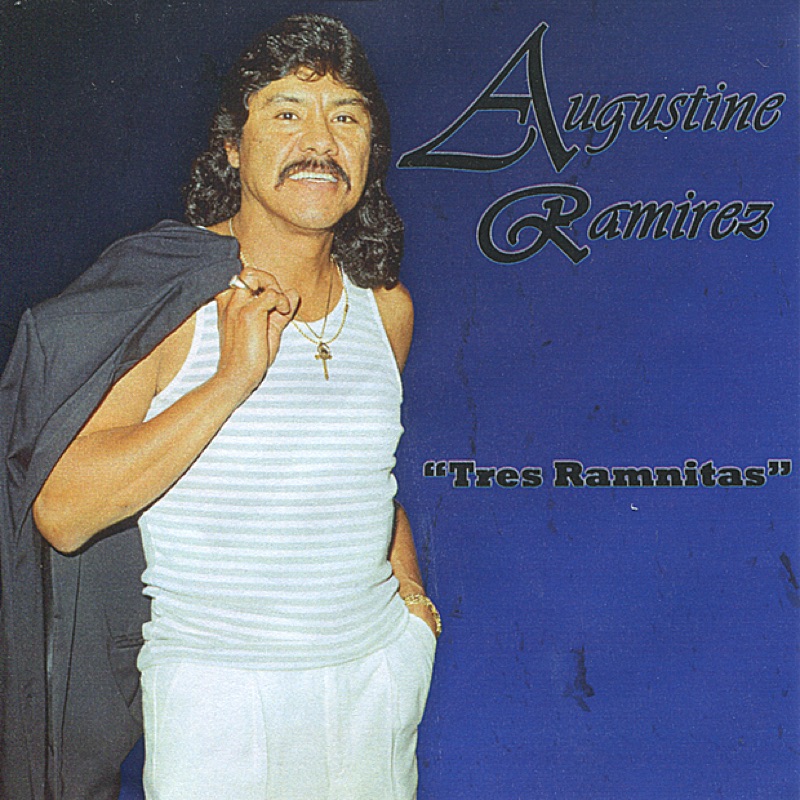 Tres Ramitas - Augustine Ramirez: Song Lyrics, Music Videos & Concerts