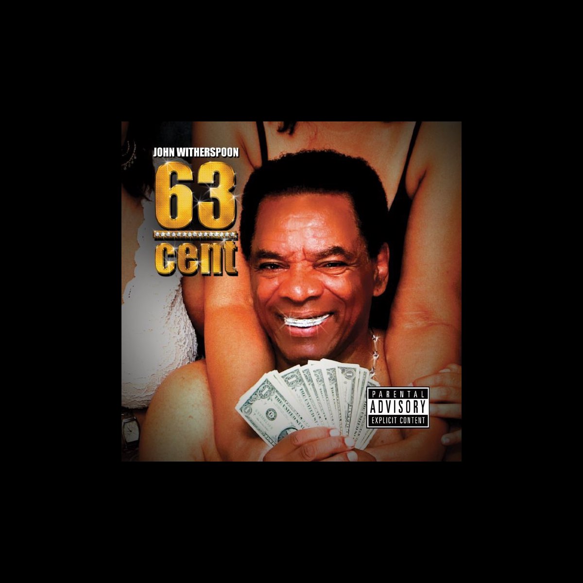 ‎63 Cent - Album by John Witherspoon - Apple Music