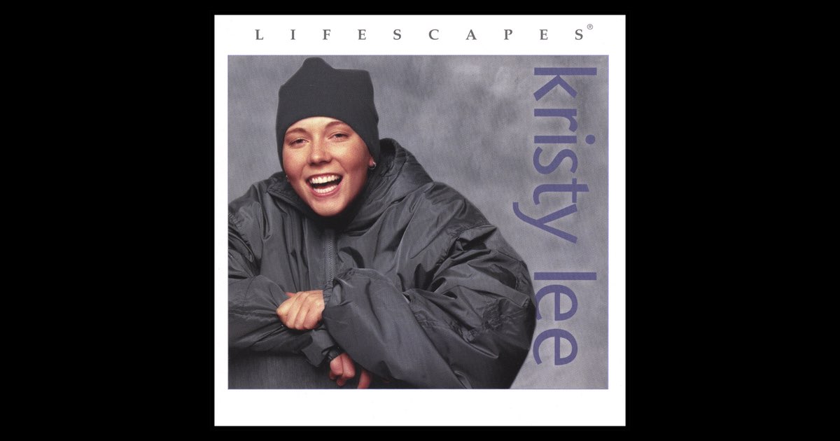 ‎Lifescapes - Album by Kristy Lee - Apple Music
