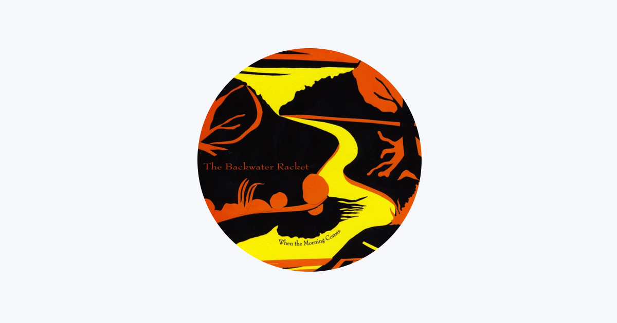 ‎The Backwater Racket – Apple Music