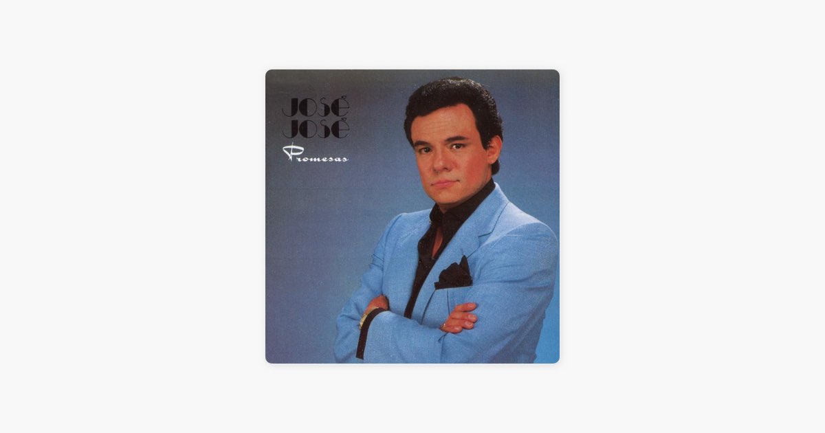 ‎Me Vas a Echar de Menos - Canción de José José - Apple Music
