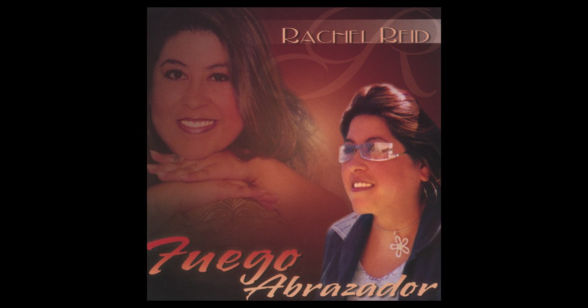 ‎Fuego Abrazador - Rachel Reid的專輯 - Apple Music