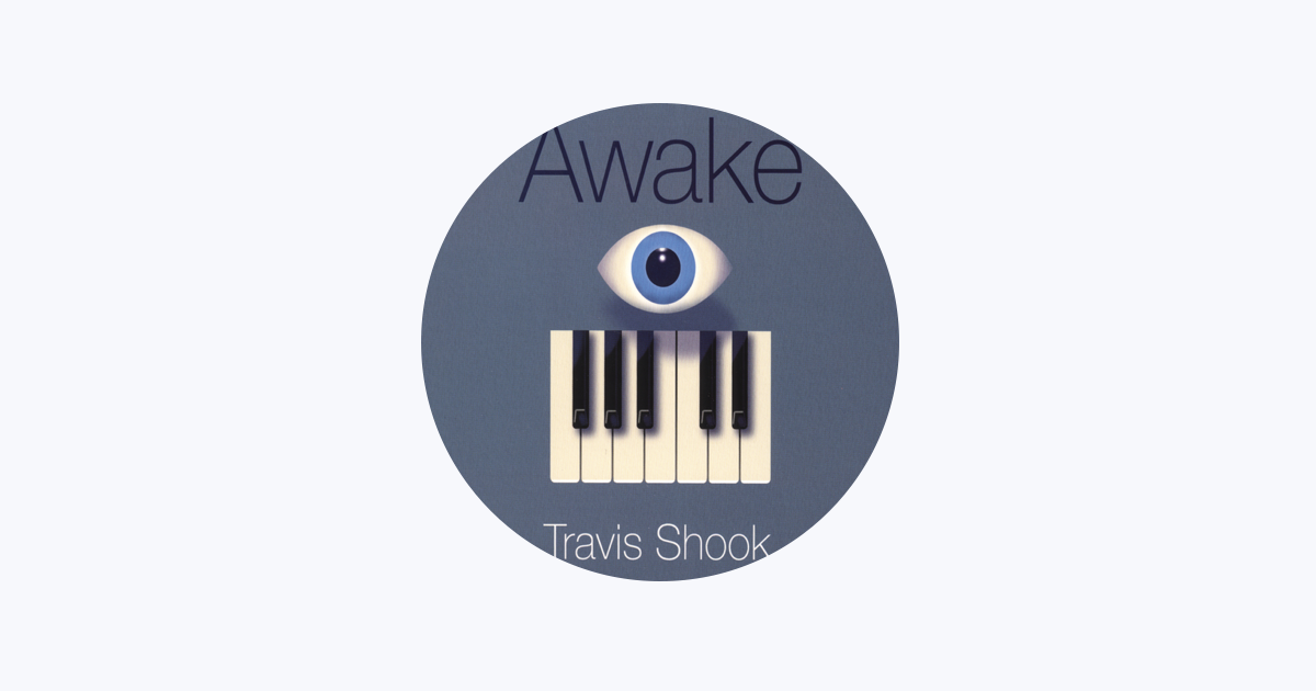 ‎Travis Shook - Apple Music