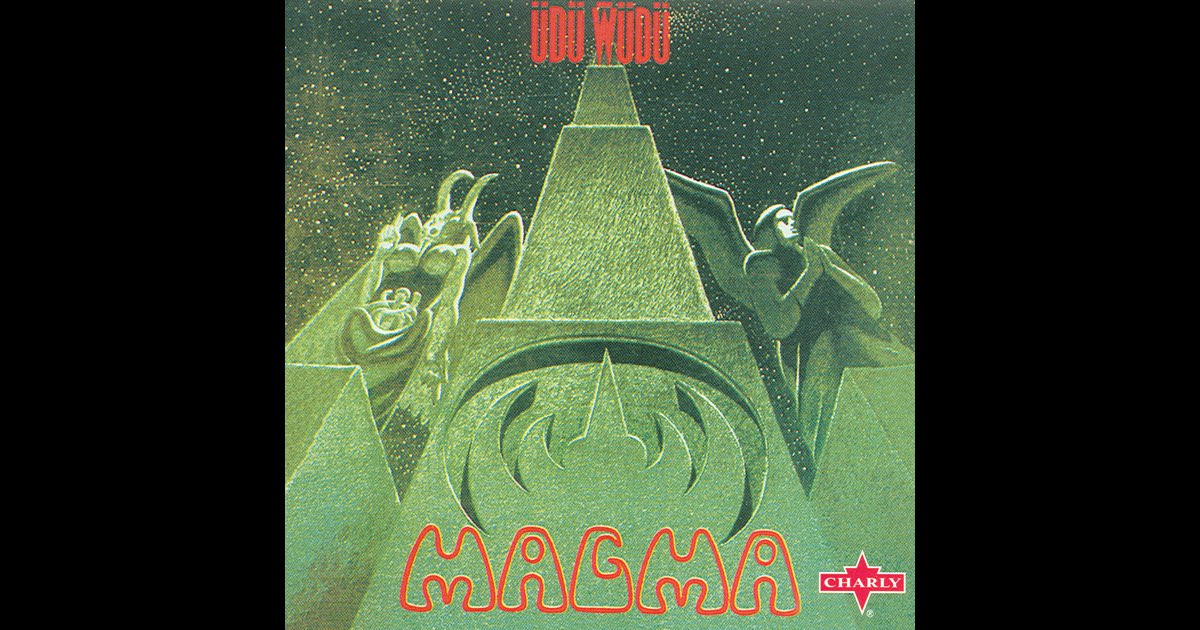 ‎Udu Wudu - Magmaのアルバム - Apple Music