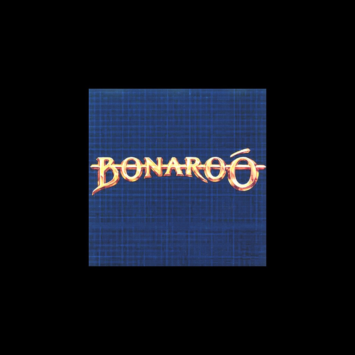 ‎Bonaroo - Bonarooのアルバム - Apple Music