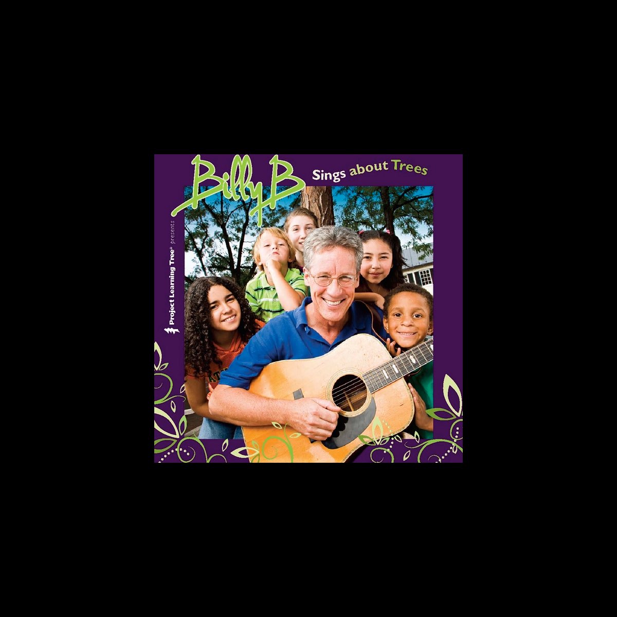 ‎Billy B Sings About Trees by Billy B on Apple Music