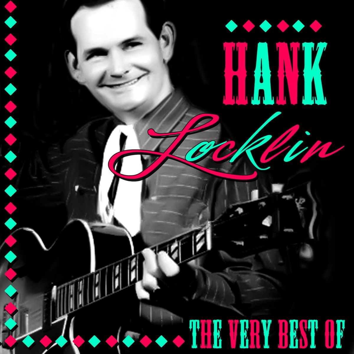 ‎The Very Best of Hank Locklin - Album by Hank Locklin - Apple Music
