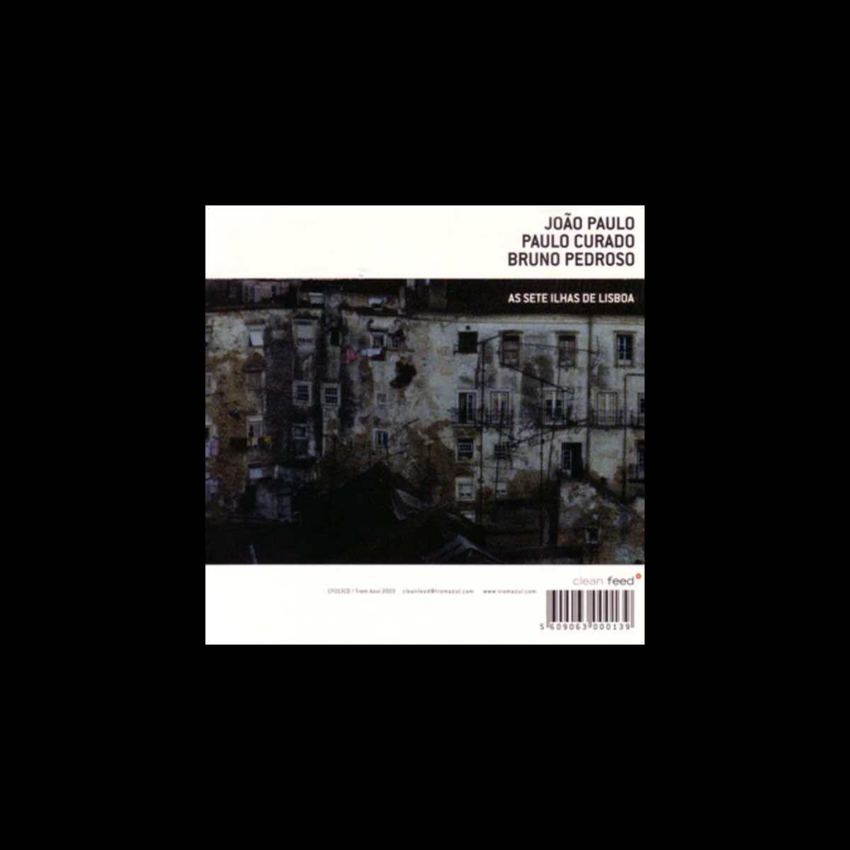 ‎As Sete Ilhas de Lisboa - Album by Bruno Pedroso, João Paulo & Paulo Curado - Apple Music