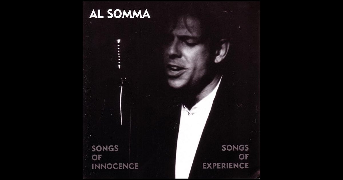 ‎Songs of Innocence Songs of Experience - Album by Al Somma - Apple Music