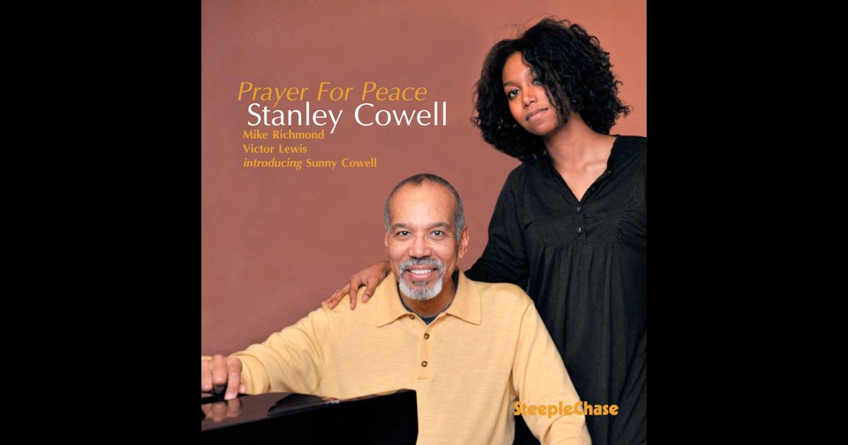 ‎Prayer For Peace - Album by Stanley Cowell - Apple Music