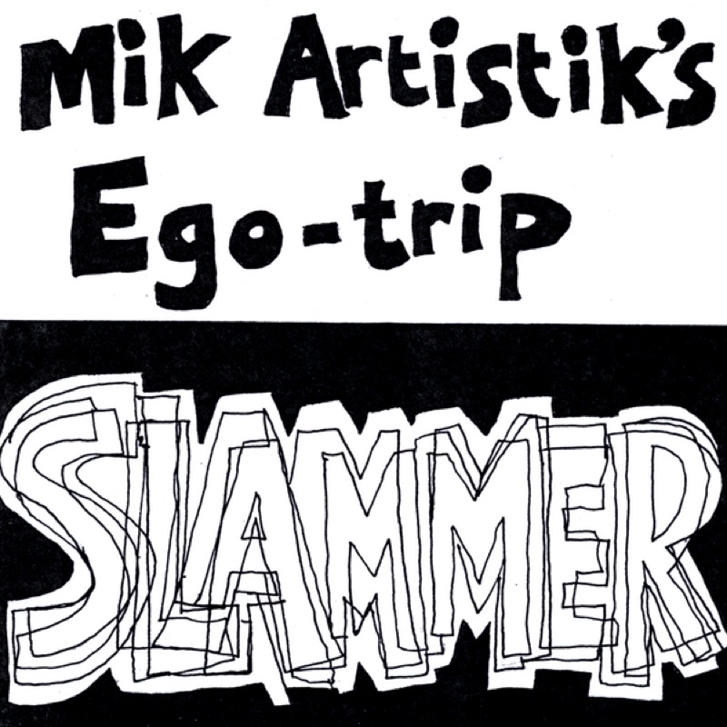 Sweet Leaf of the North - Mik Artistik's Ego Trip: Song Lyrics, Music ...