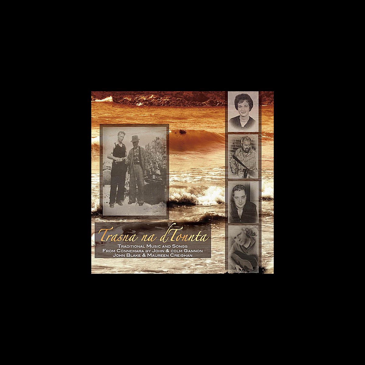 ‎Trasna Na dTonnta - Album by Various Artists - Apple Music