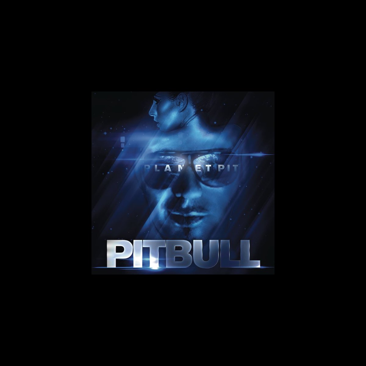 ‎Planet Pit - Album by Pitbull - Apple Music