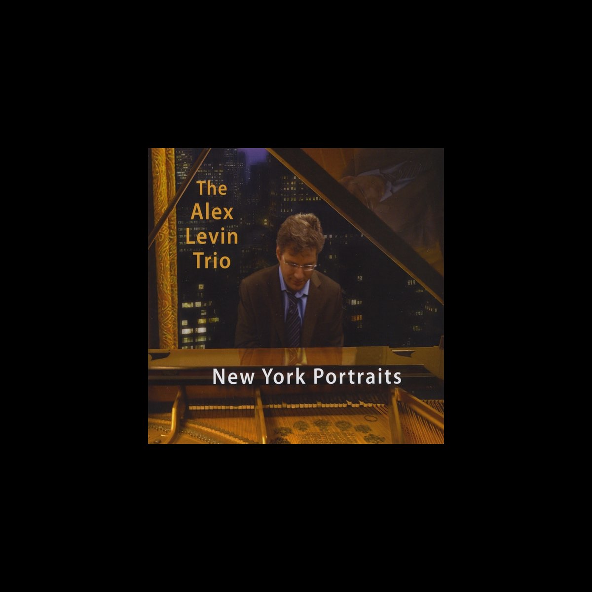 ‎New York Portraits - The Alex Levin Trioのアルバム - Apple Music