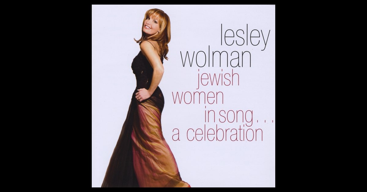 ‎Jewish Women In Song..a Celebration - Album by Lesley Wolman - Apple Music