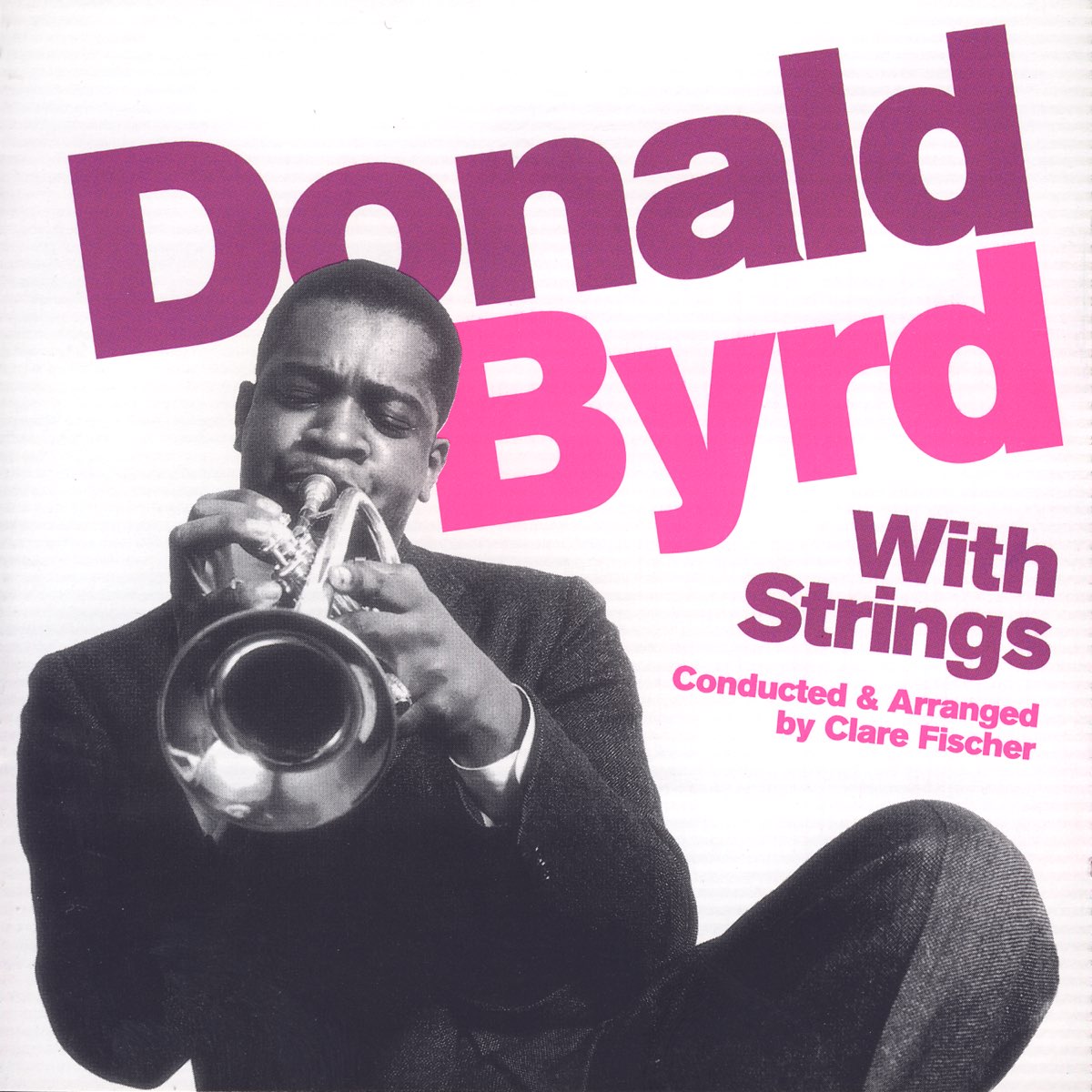 ‎Donald Byrd With Strings - Album by Donald Byrd - Apple Music