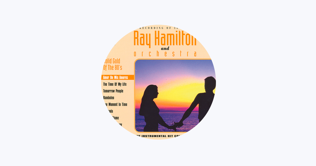 ‎Ray Hamilton Orchestra - Apple Music