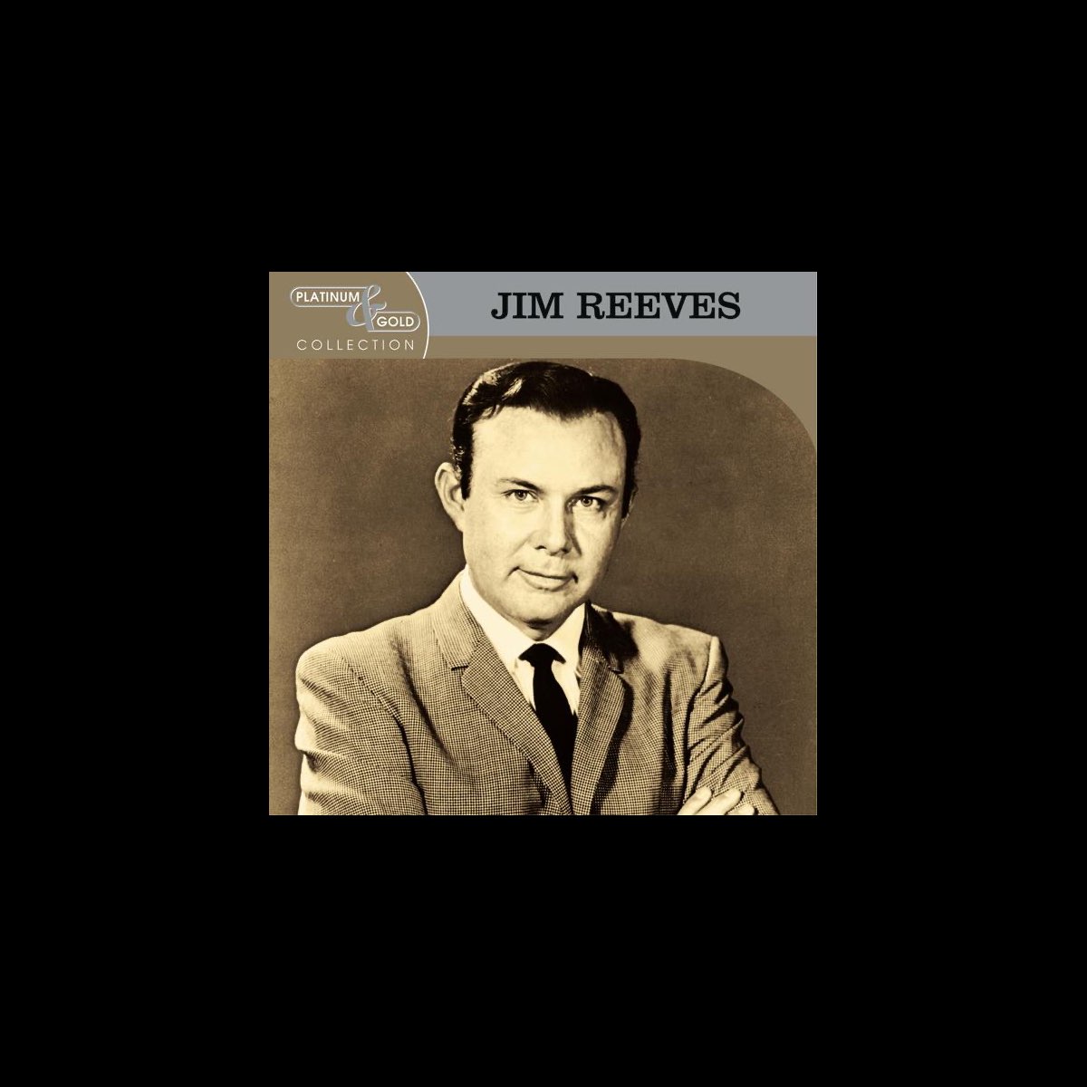‎Platinum & Gold Collection: Jim Reeves - Album by Jim Reeves - Apple Music
