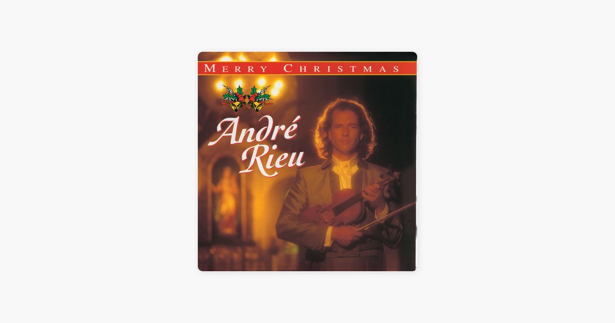 ‎The First Nowell - Song by André Rieu & Johann Strauss Orchestra ...