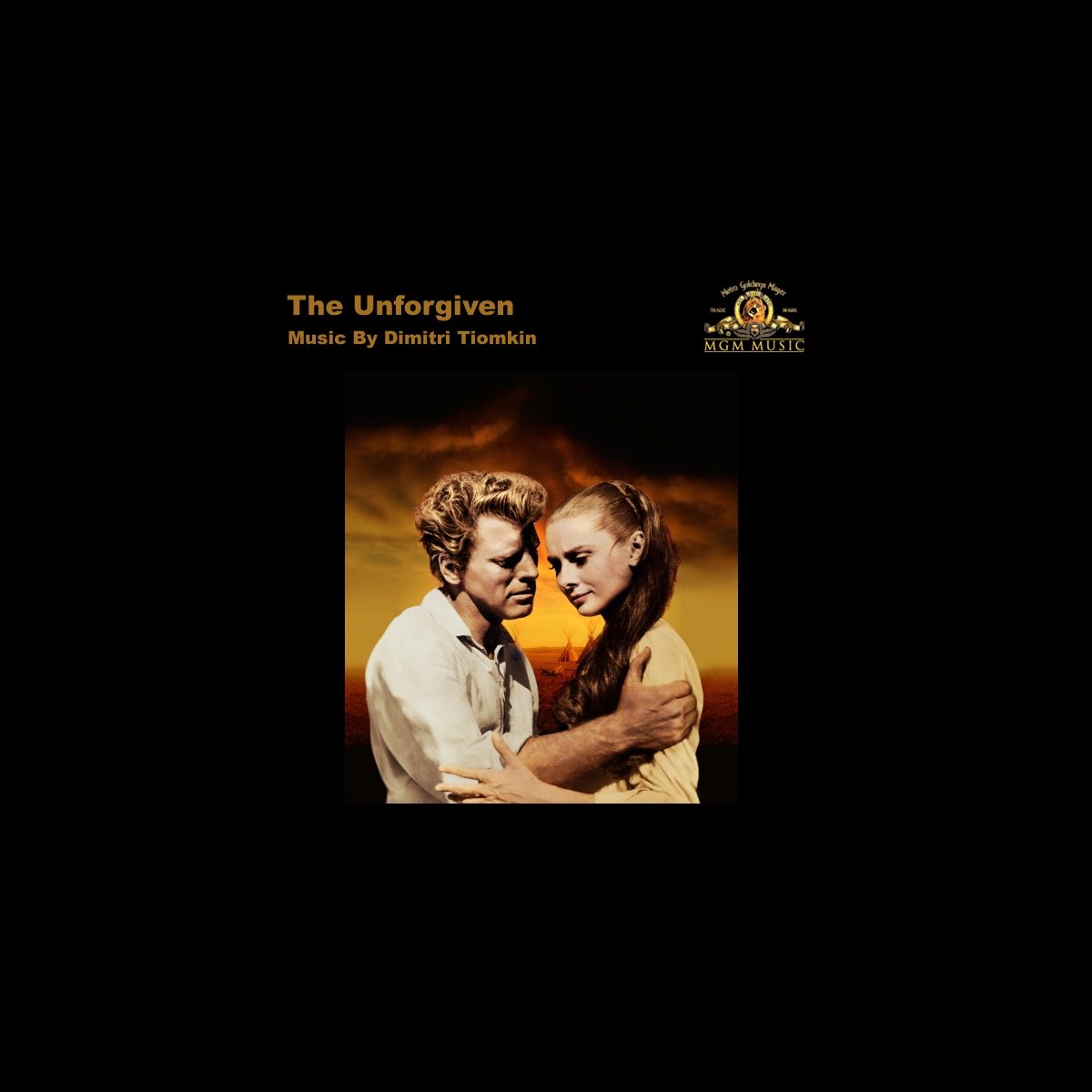 ‎The Unforgiven (Soundtrack from the Motion Picture) - Album by Dimitri ...