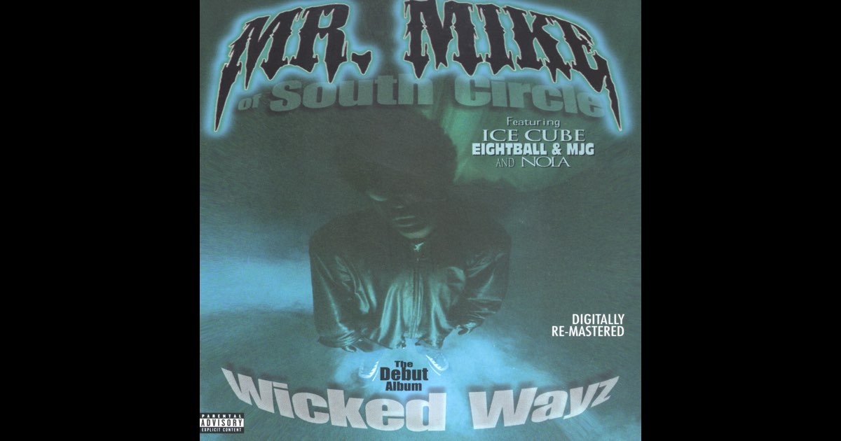 ‎Wicked Wayz - Album by Mr. Mike - Apple Music