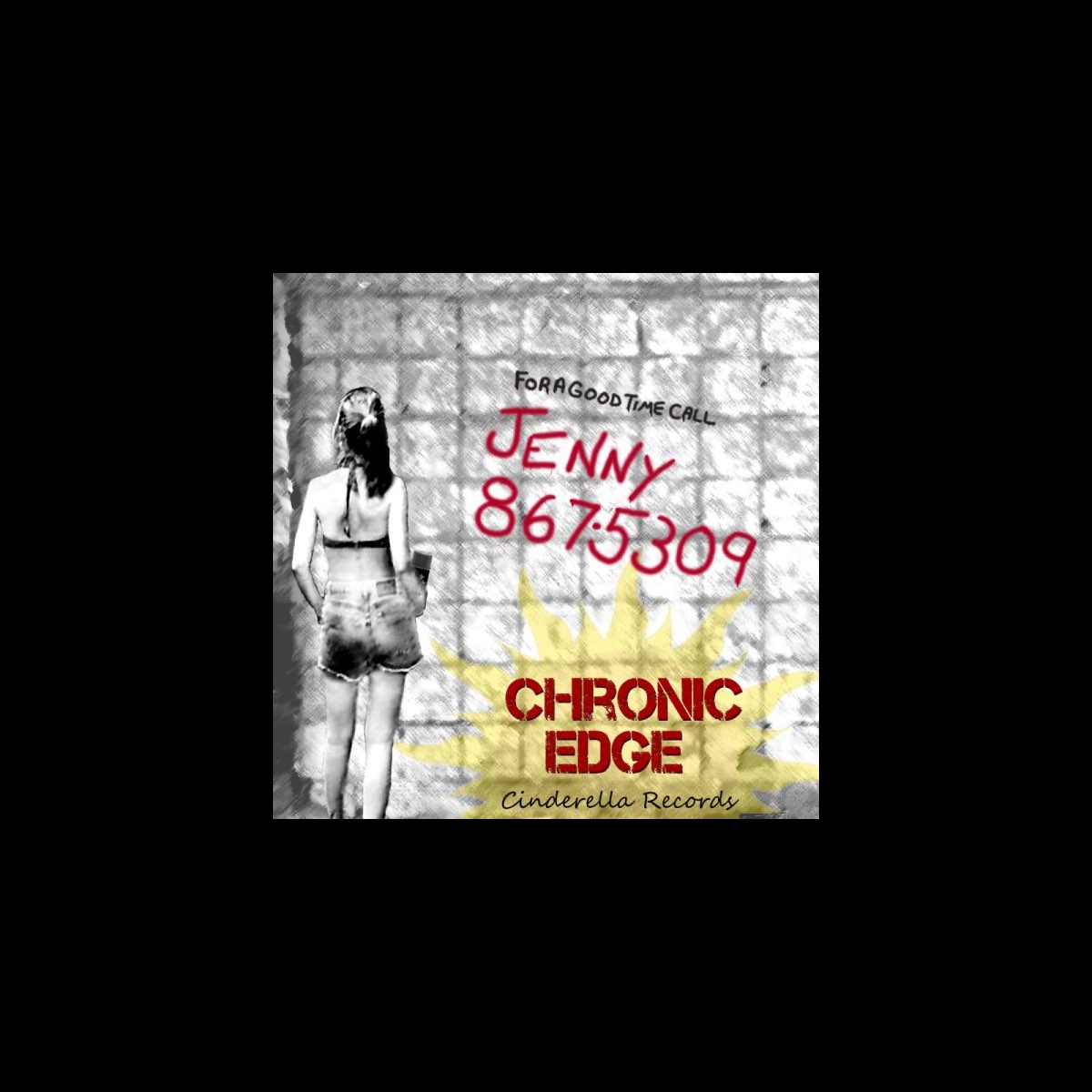 ‎Jenny 8675309 - Single - Album by Chronic Edge - Apple Music