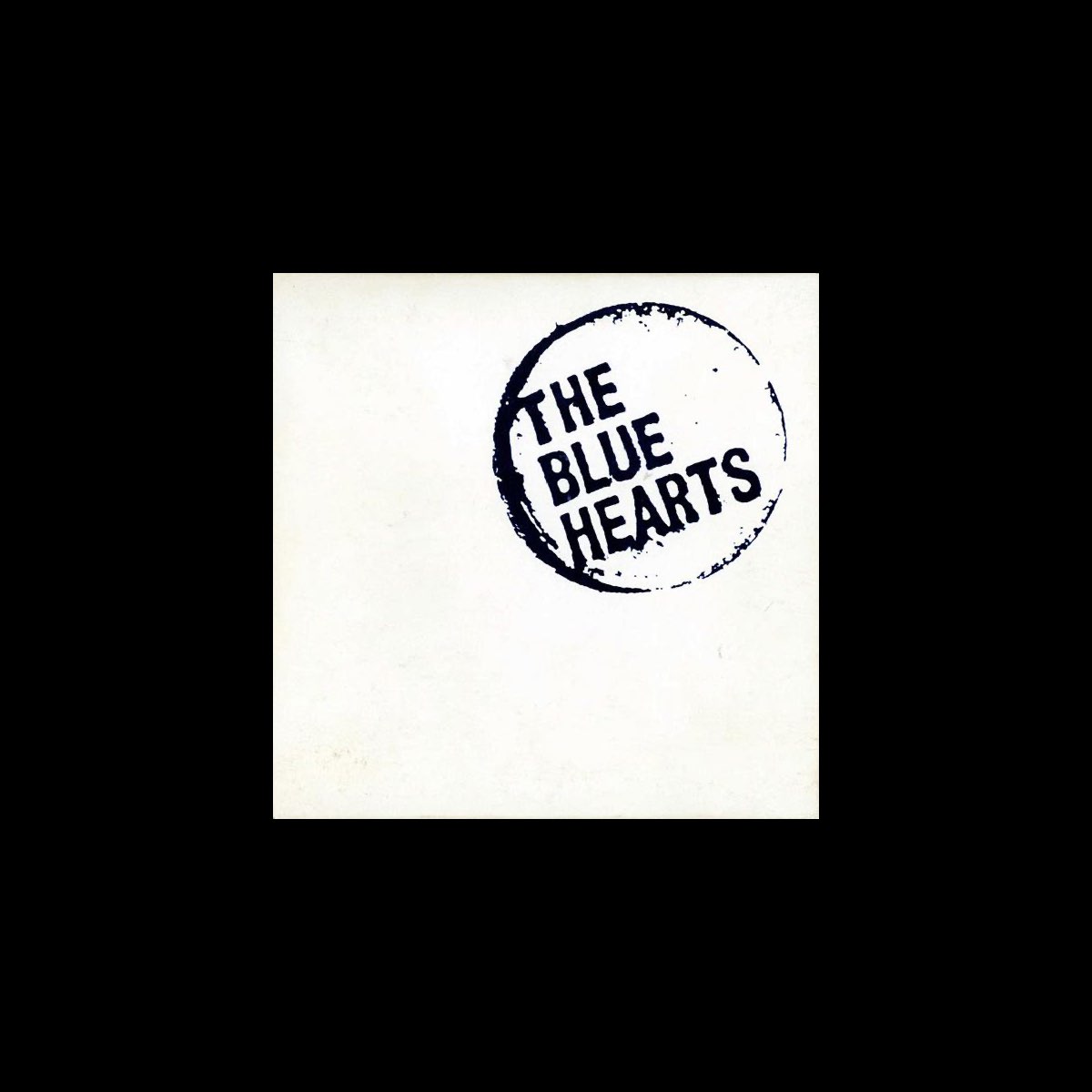 The Blue Hearts 曲一覧: ブルーハーツ アルバム 一覧 – GRFINZ