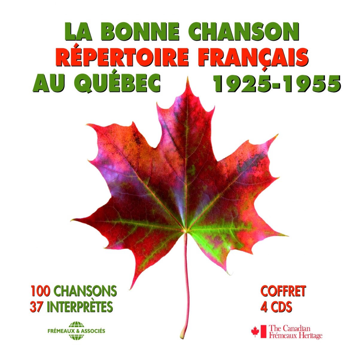 ‎La bonne chanson: Répertoire français au Québec (1925-1955) - Album ...