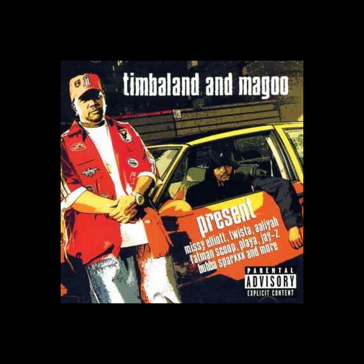 ‎Timbaland & Magoo - Present - Album by Timbaland & Magoo - Apple Music