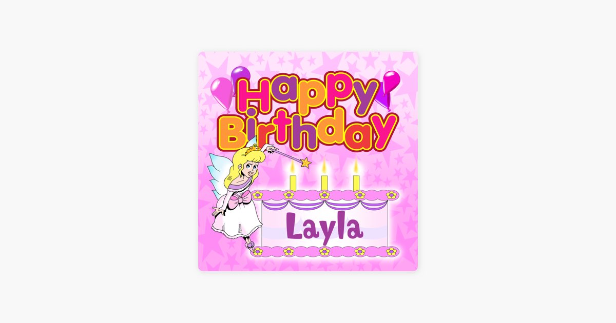 ‎Happy Birthday Layla - Album by The Birthday Bunch - Apple Music