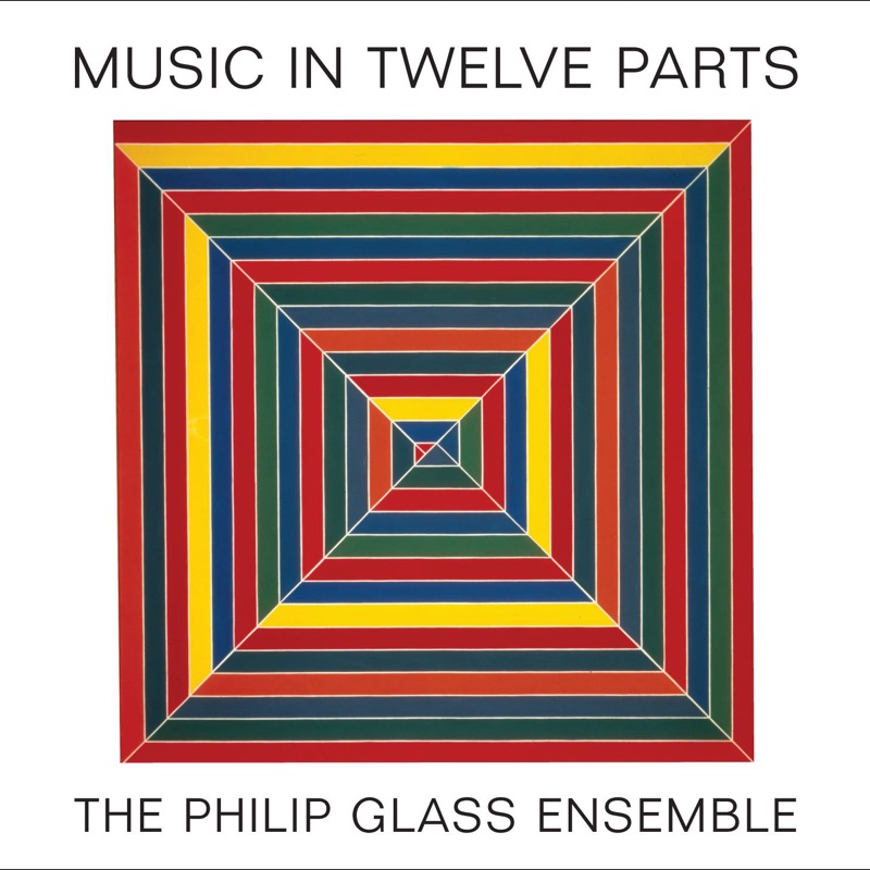 Music in Twelve Parts: Part 4 - Philip Glass & The Philip Glass ...