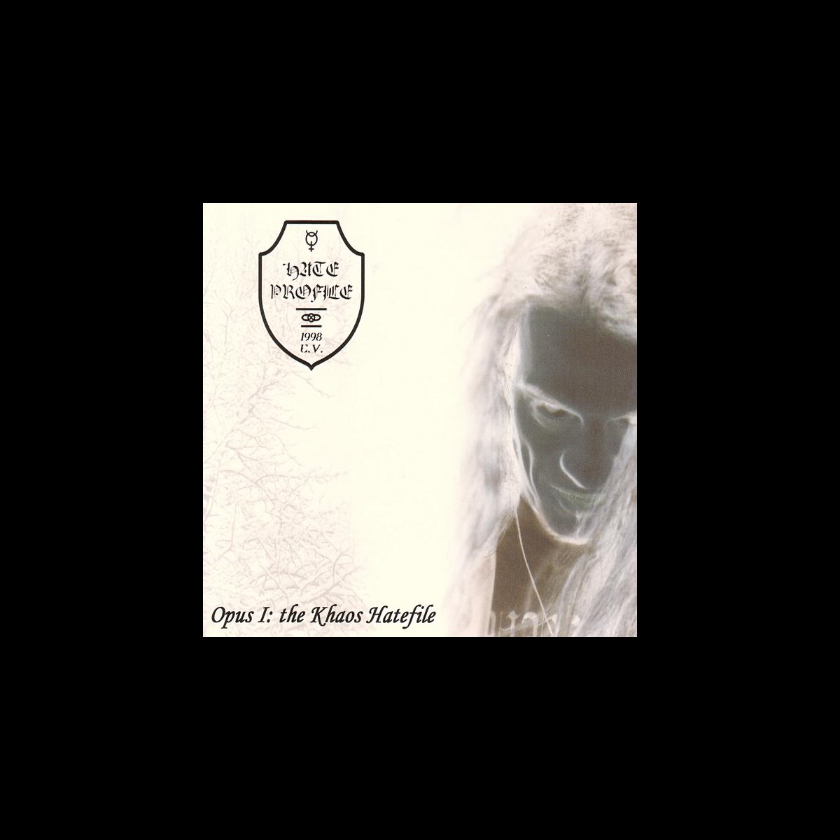 ‎Opus 1 - The Khaos Hatefile - Hate Profileのアルバム - Apple Music