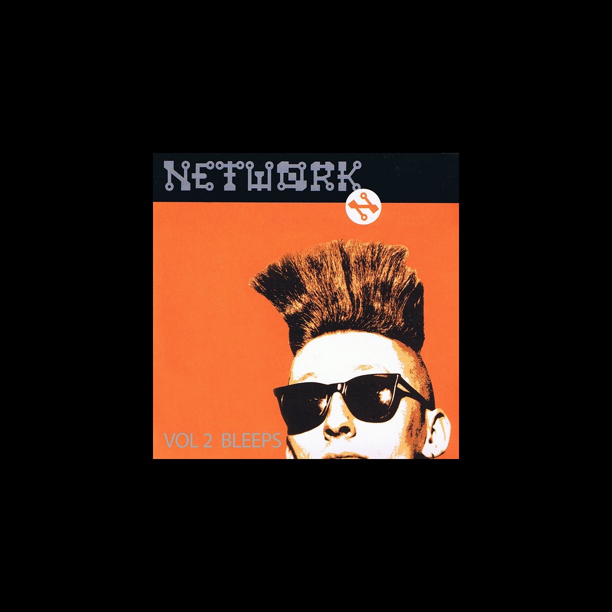 ‎Network: Volume Two - Bleeps - Album by Various Artists - Apple Music