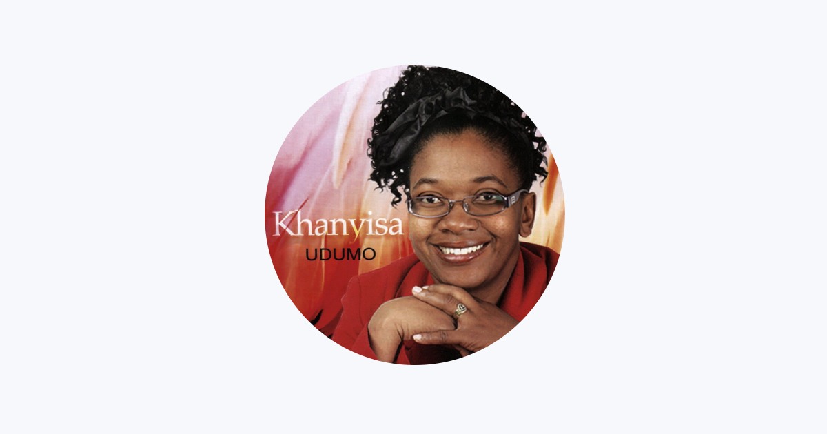 ‎Khanyisa - Apple Music
