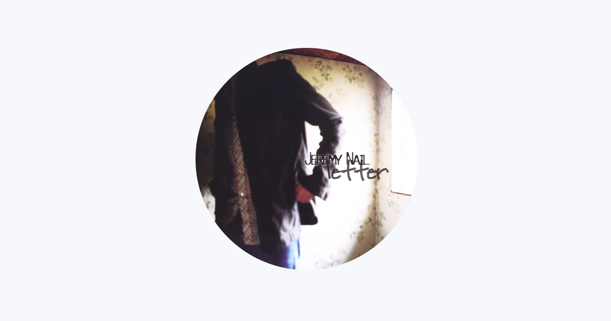 ‎Jeremy Nail - Apple Music
