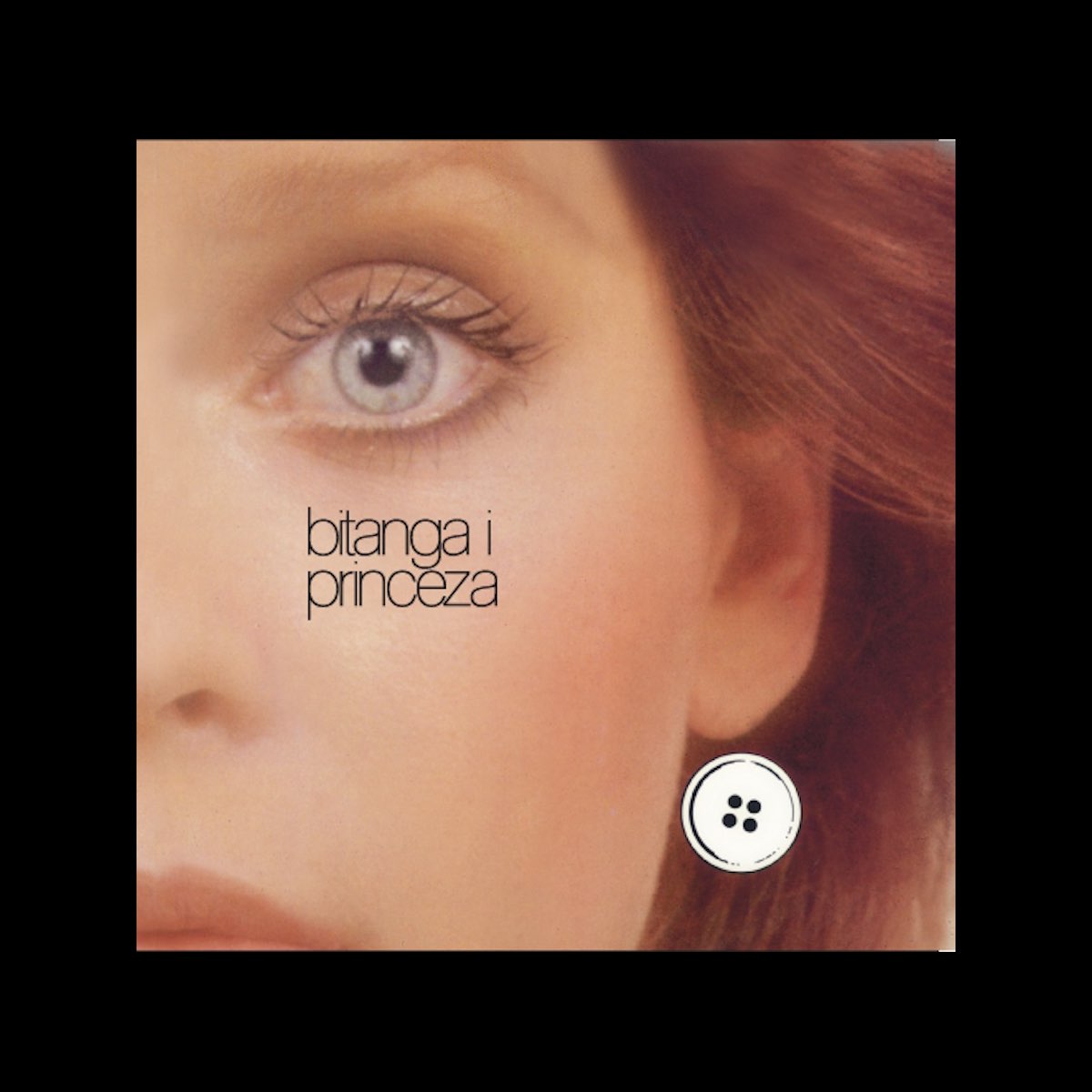 ‎Bitanga i princeza - Album by Bijelo Dugme - Apple Music