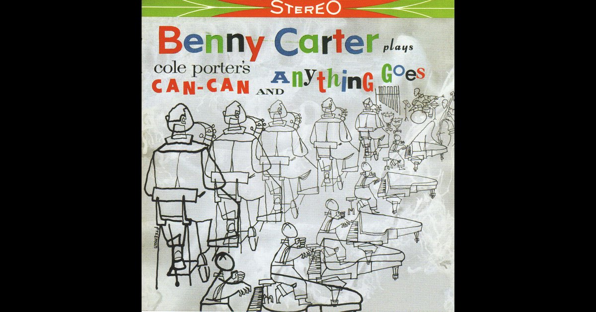 ‎Benny Carter Plays Cole Porter's Can-Can And Anything Goes (& Aspects ...