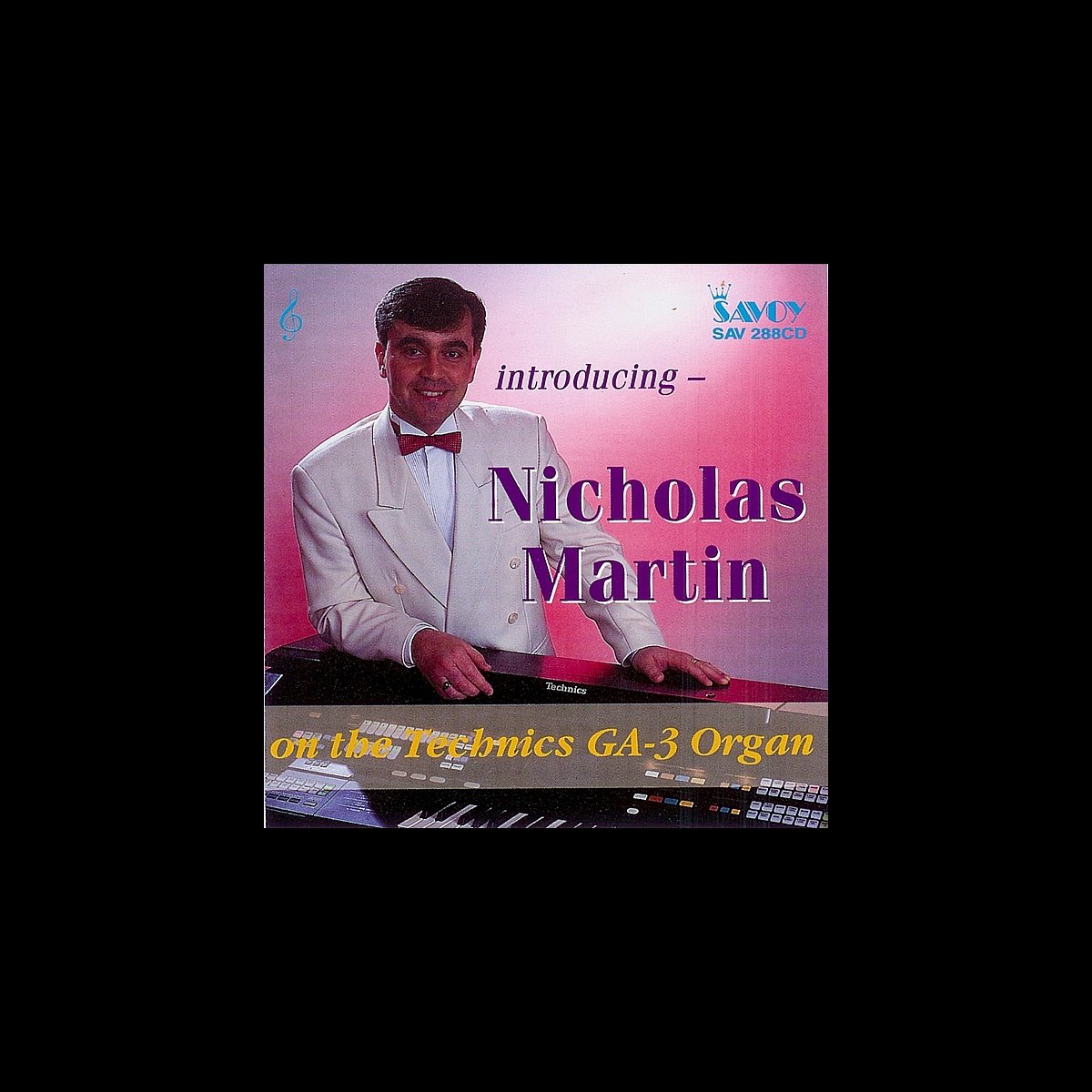‎Introducing Nicholas Martin on the Technics GA-3 Organ - Album by ...