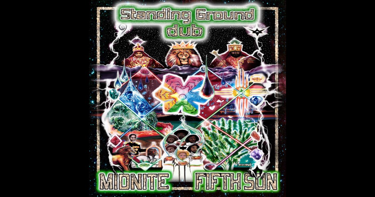 ‎Standing Ground Dub - Album by Midnite - Apple Music