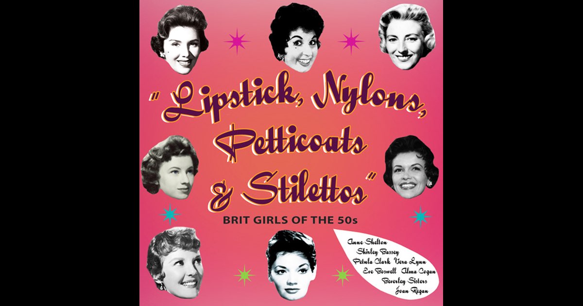 ‎Lipstick, Nylons, Petticoats & Stilettos (Part 4) - Album by Various Artists - Apple Music
