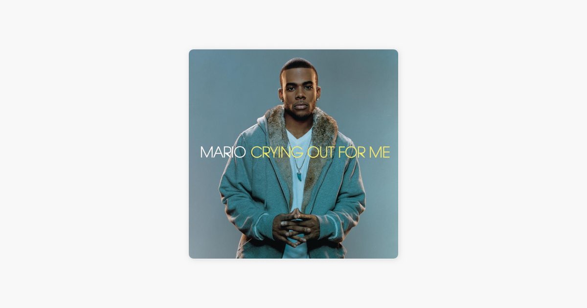 ‎Crying Out for Me (Radio Edit) - Song by Mario - Apple Music