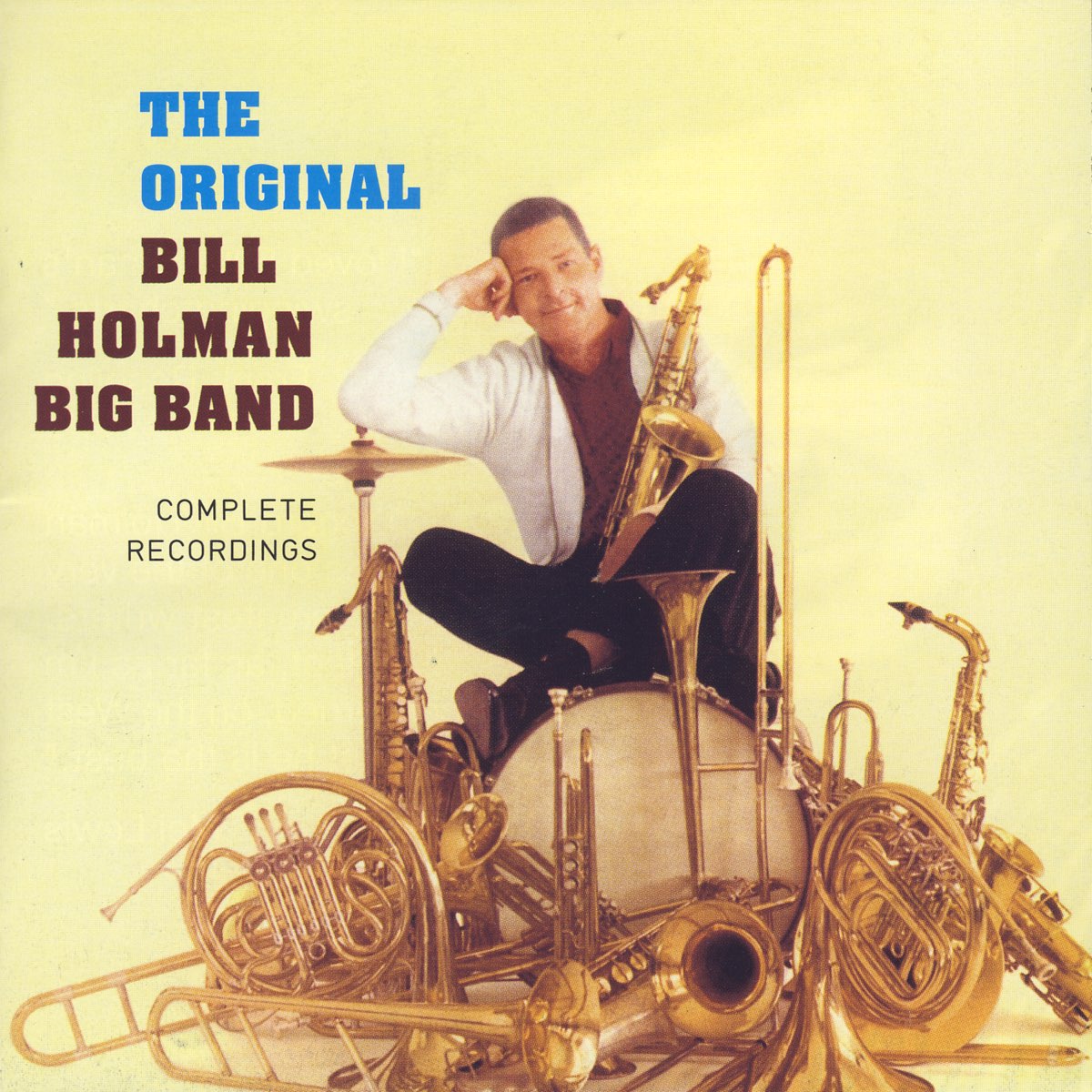 ‎The Original Bill Holman Big Band by Bill Holman on Apple Music