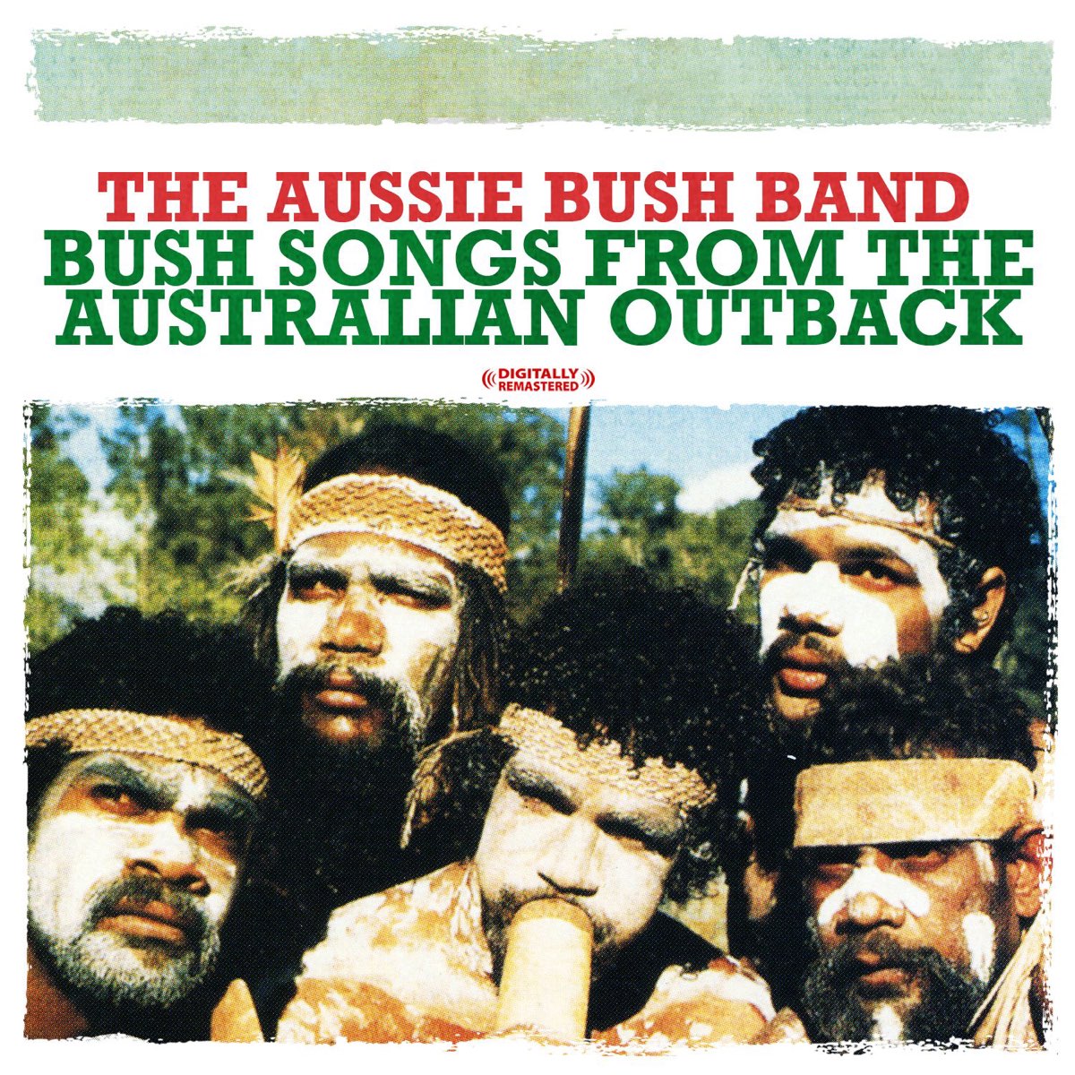 ‎Bush Songs from the Australian Outback (Remastered) - Album by The ...