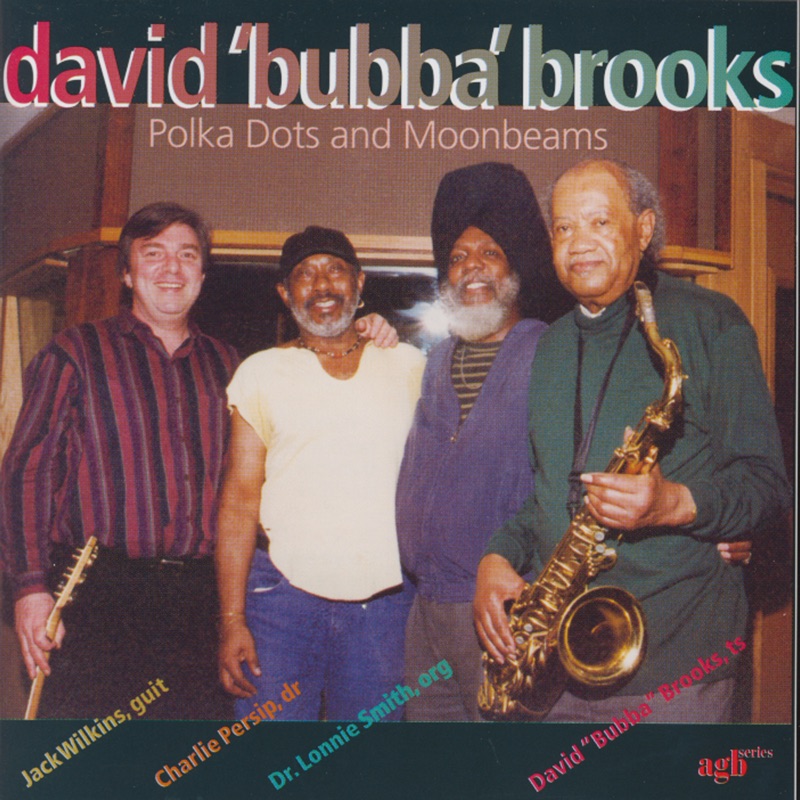 Perpetual Motion - David Bubba Brooks, Jack Wilkins, Charlie Persip ...