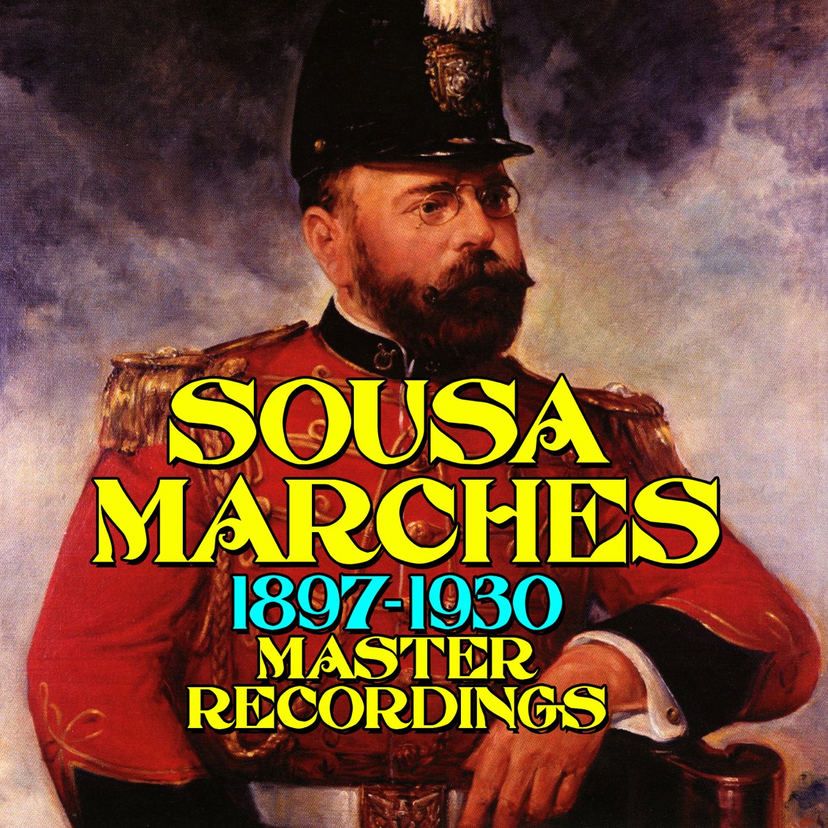 ‎Sousa Marches (1897-1930) - Album by John Philip Sousa & His Band ...